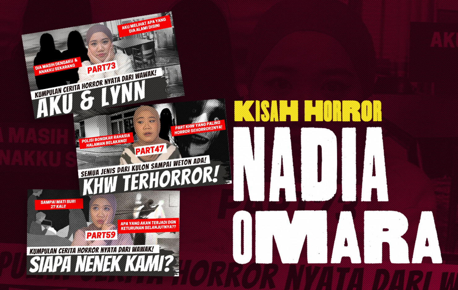 6 KISAH HOROR WAWAK DARI NADIA OMARA YANG LAYAK DIANGKAT KE LAYAR LEBAR