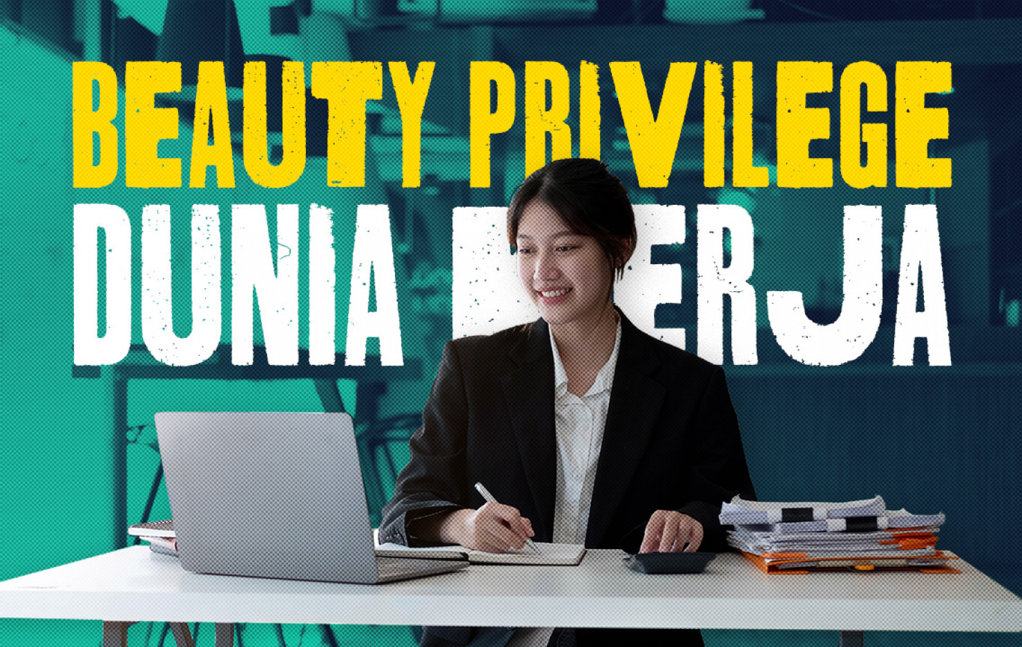 BEAUTY PRIVILEGE BIKIN GAMPANG KETERIMA KERJA?