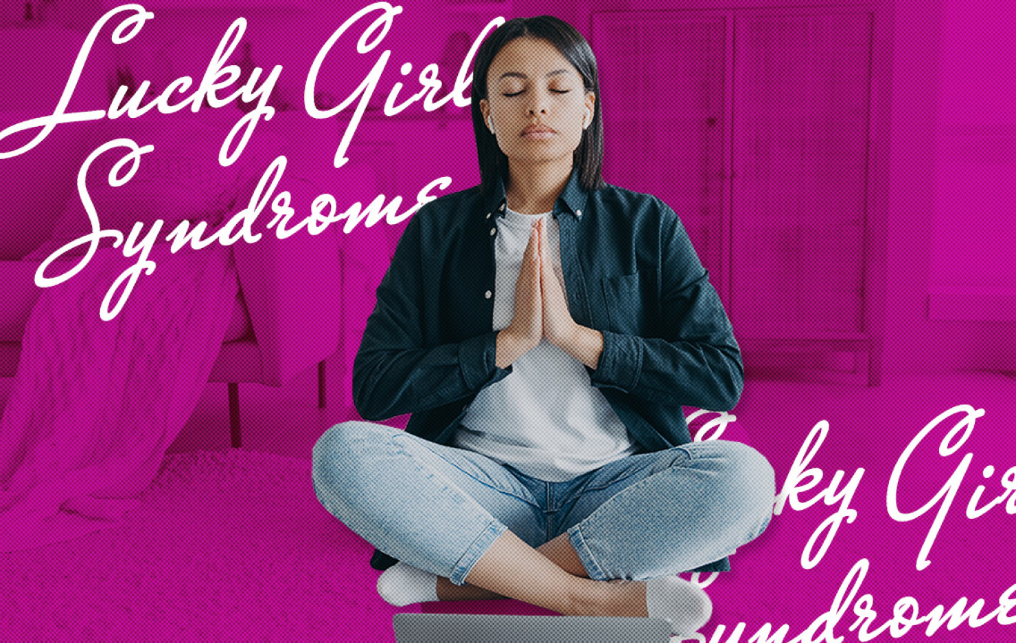 LUCKY GIRL SYNDROME: TREN MANIFESTASI BARU DI TIKTOK