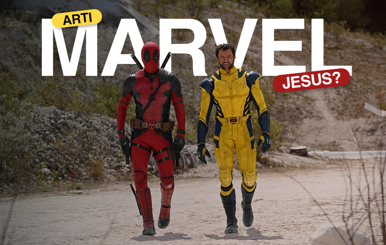 MENGUPAS ARTI MARVEL JESUS, BENARKAH DEADPOOL & WOLVERINE JADI JURU ...