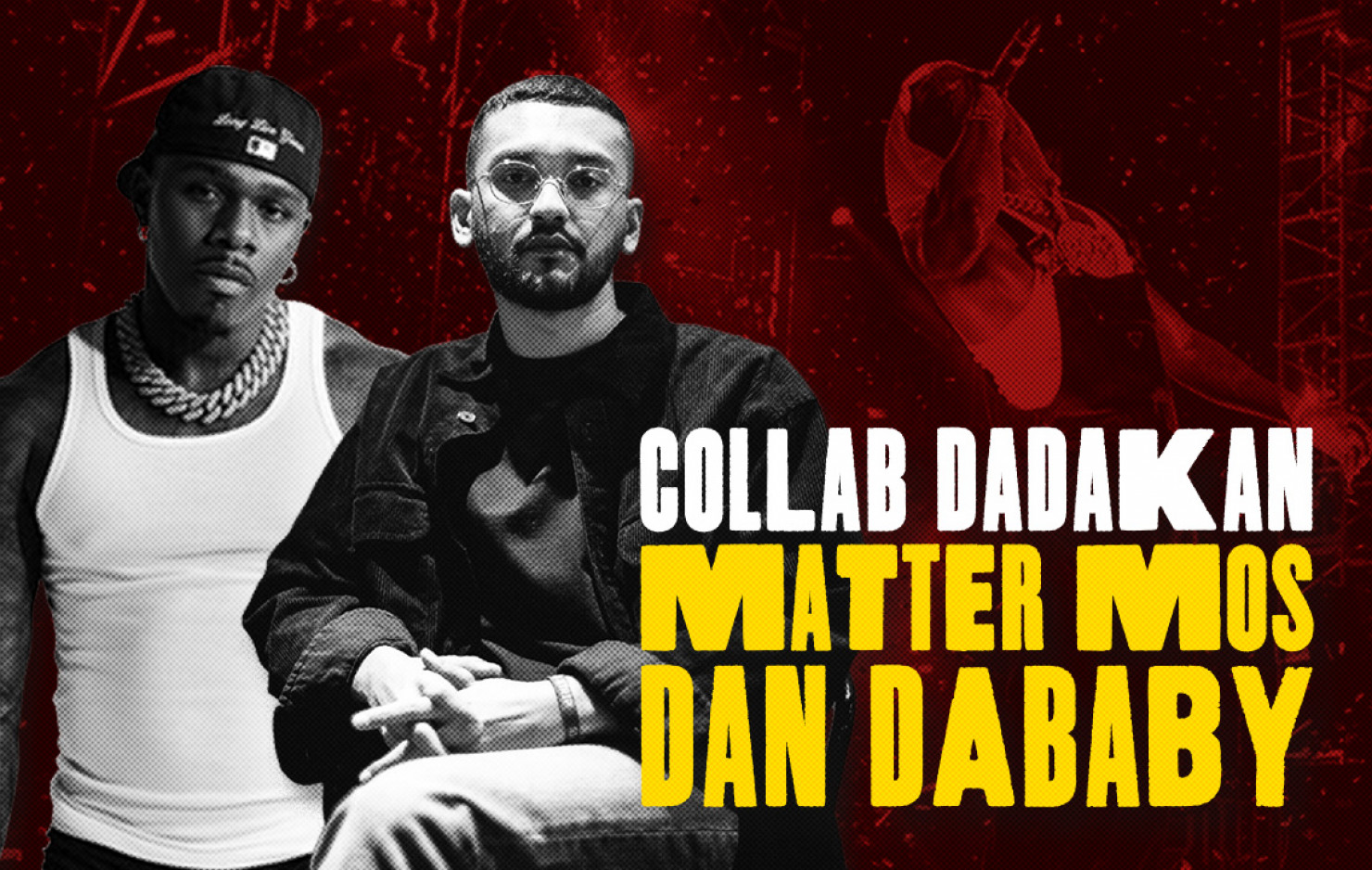 'COLLAB DADAKAN' MATTER MOS DAN DABABY SUKSES MENUTUP KEMERIAHAN FLAVS UNITY