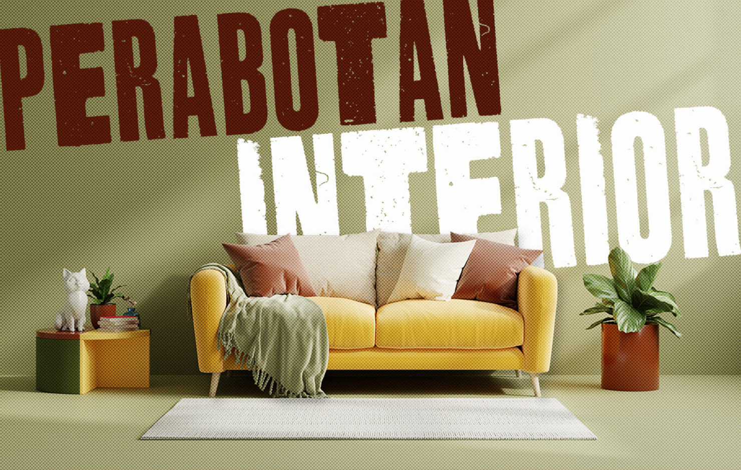 5 KIAT TATA PERABOTAN INTERIOR RUANGAN AGAR RUMAHMU RAPI DAN ESTETIK