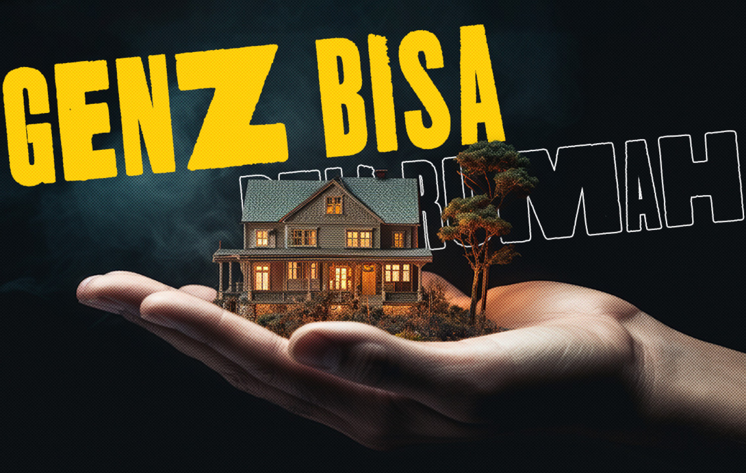 5 TRIK AGAR GEN Z BISA BELI RUMAH SENDIRI